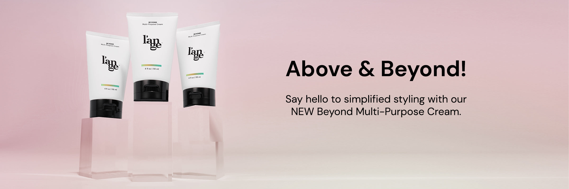 Beyond Multi - Purpose Cream - L'ange Hair